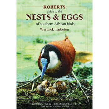 Roberts Guide to the Nests and Eggs of Southern 