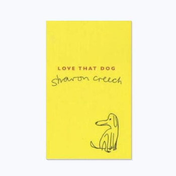 为小狗写诗 英文原版 Love That Dog 莎朗·克里奇 文学 青少年文学 平装