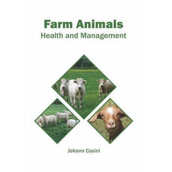 Farm Animals: Health and Management