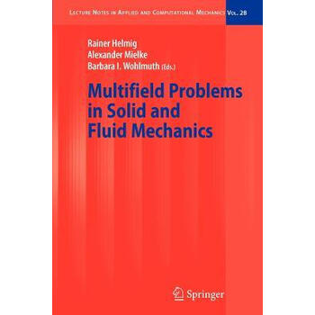 Multifield Problems in Solid and Fluid Mechanic