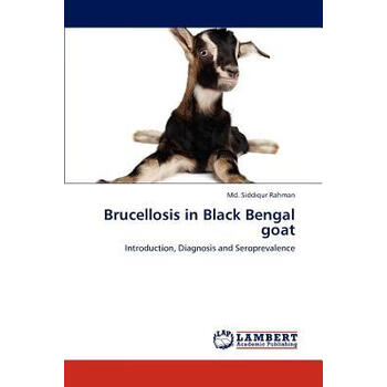 Brucellosis in Black Bengal Goat