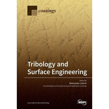 Tribology and Surface Engineering