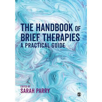 The Handbook of Brief Therapies: A Practical Gu