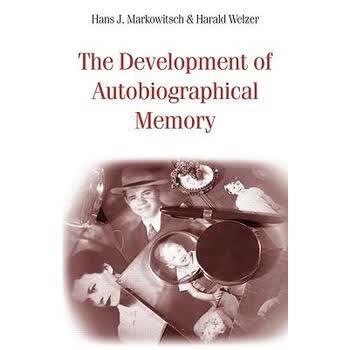 The Development of Autobiographical Memory
