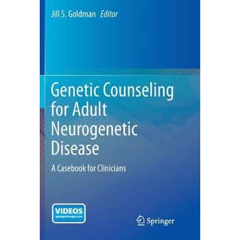 Genetic Counseling for Adult Neurogenetic Disea