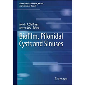 Biofilm, Pilonidal Cysts and Sinuses