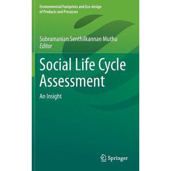 高被引Social Life Cycle Assessment: An Insight