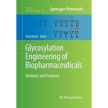Glycosylation Engineering of Biopharmaceuticals: