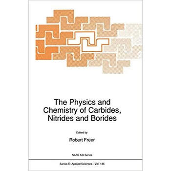 The Physics and Chemistry of Carbides, Nitrides 