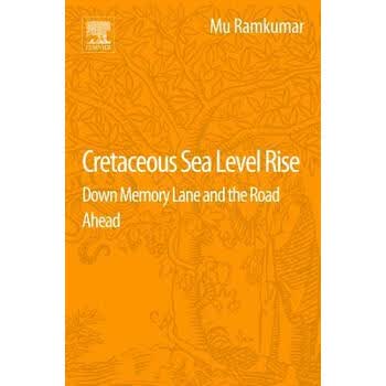 高被引Cretaceous Sea Level Rise: Down Memory Lane