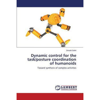 Dynamic Control for the Task/Posture Coordinatio