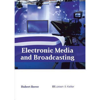 Electronic Media and Broadcasting