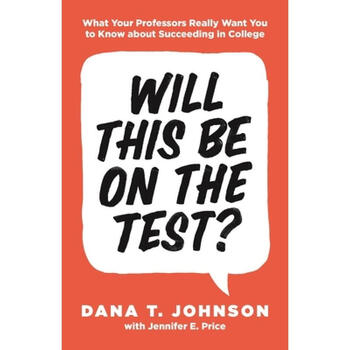 Will This Be on the Test?: What Your Profess...