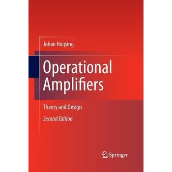 Operational Amplifiers: Theory and Design