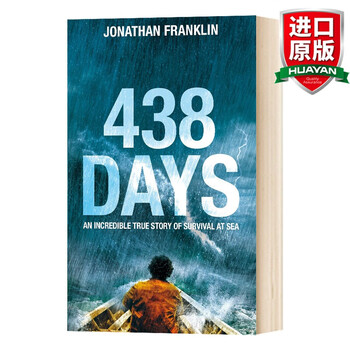 438 Days An Extraordinary True Story of Survival at Sea 英文原版 438天 在死寂与鲨群的阴影下 英文版 进口英语原版书籍 预售
