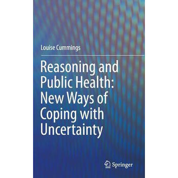Reasoning and Public Health: New Ways of Coping