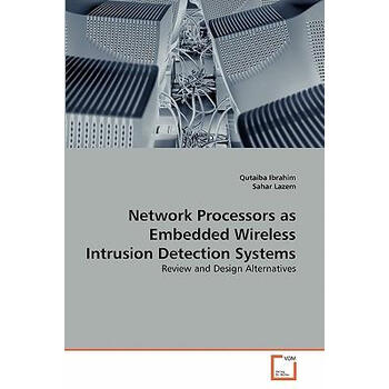 Network Processors as Embedded Wireless Intrusio