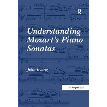 高被引Understanding Mozart's Piano Sonatas