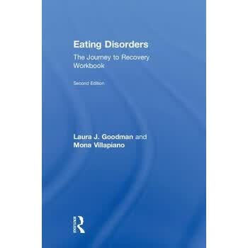 Eating Disorders: The Journey to Recovery Workb