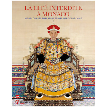 现货The Forbidden City in Monaco 摩纳哥展出的紫禁城：中国的宫廷生活