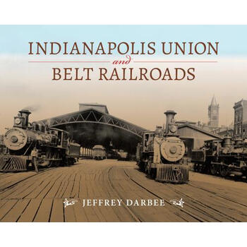 Indianapolis Union and Belt Railroads