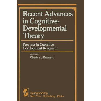 Recent Advances in Cognitive-Developmental Theo
