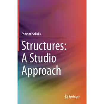 Structures: A Studio Approach