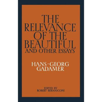 The Relevance of the Beautiful and Other Essays