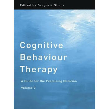 Cognitive Behaviour Therapy: A Guide for the Pr