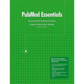 Pubmed Essentials, Mastering the World's Health