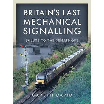 Britain's Last Mechanical Signalling: Salute to 