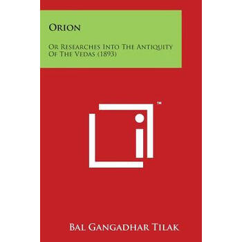 Orion: Or Researches Into The Antiquity Of The 