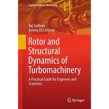Rotor and Structural Dynamics of Turbomachinery: