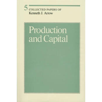 Collected Papers of Kenneth J. Arrow, Volume...