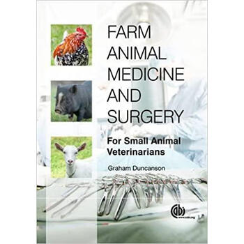 高被引Farm Animal Medicine and Surgery: For Small