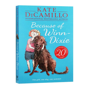 傻狗温迪克 英文原版小说 都是黛茜惹的祸 Because of Winn Dixie 纽伯瑞奖 儿童文学 多亏有你同名电影小说 全英文版进口英语书籍