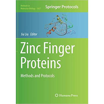 Zinc Finger Proteins: Methods and Protocols