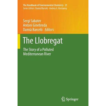 The Llobregat: The Story of a Polluted Mediterra