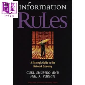 信息规则: 网络经济策略指导 英文原版 Information Rules Carl Shapiro