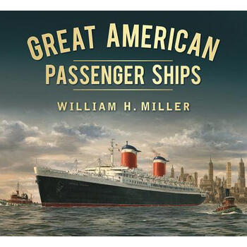 Great American Passenger Ships