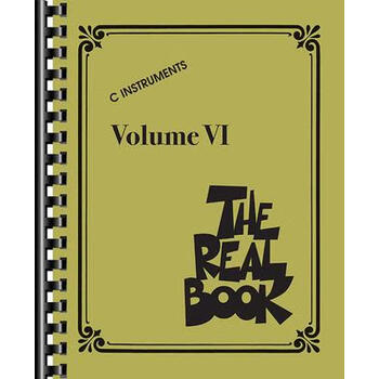 The Real Book - Volume VI: C Instruments