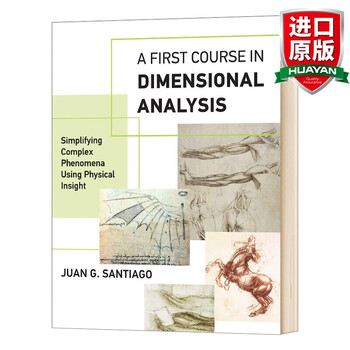 A First Course in Dimensional Analysis 英文原版 量纲分析入门课程 英文版 进口英语原版书籍