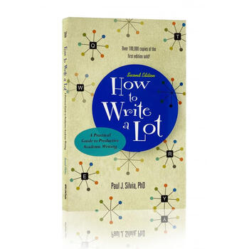学术写作：如何写得多 How to Write a Lot: A Practical Guid...