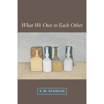 What We Owe to Each Other (Revised)