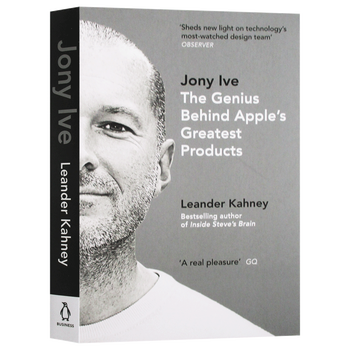 乔纳森传 Jony Ive 英文原版人物传记 进口文学英语书籍 Leander Kahney