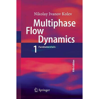 高被引Multiphase Flow Dynamics 1: Fundamentals