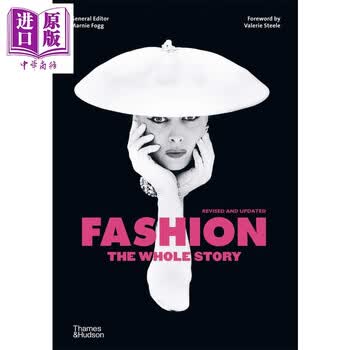 Fashion: The Whole Story 英文原版 时尚
