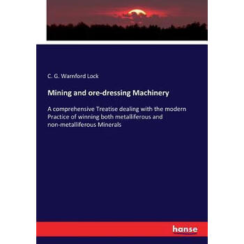 Mining and ore-dressing Machinery