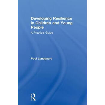 Developing Resilience in Children and Young Peo