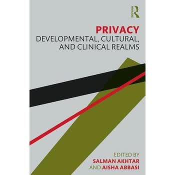 Privacy: Developmental, Cultural, and Clinical